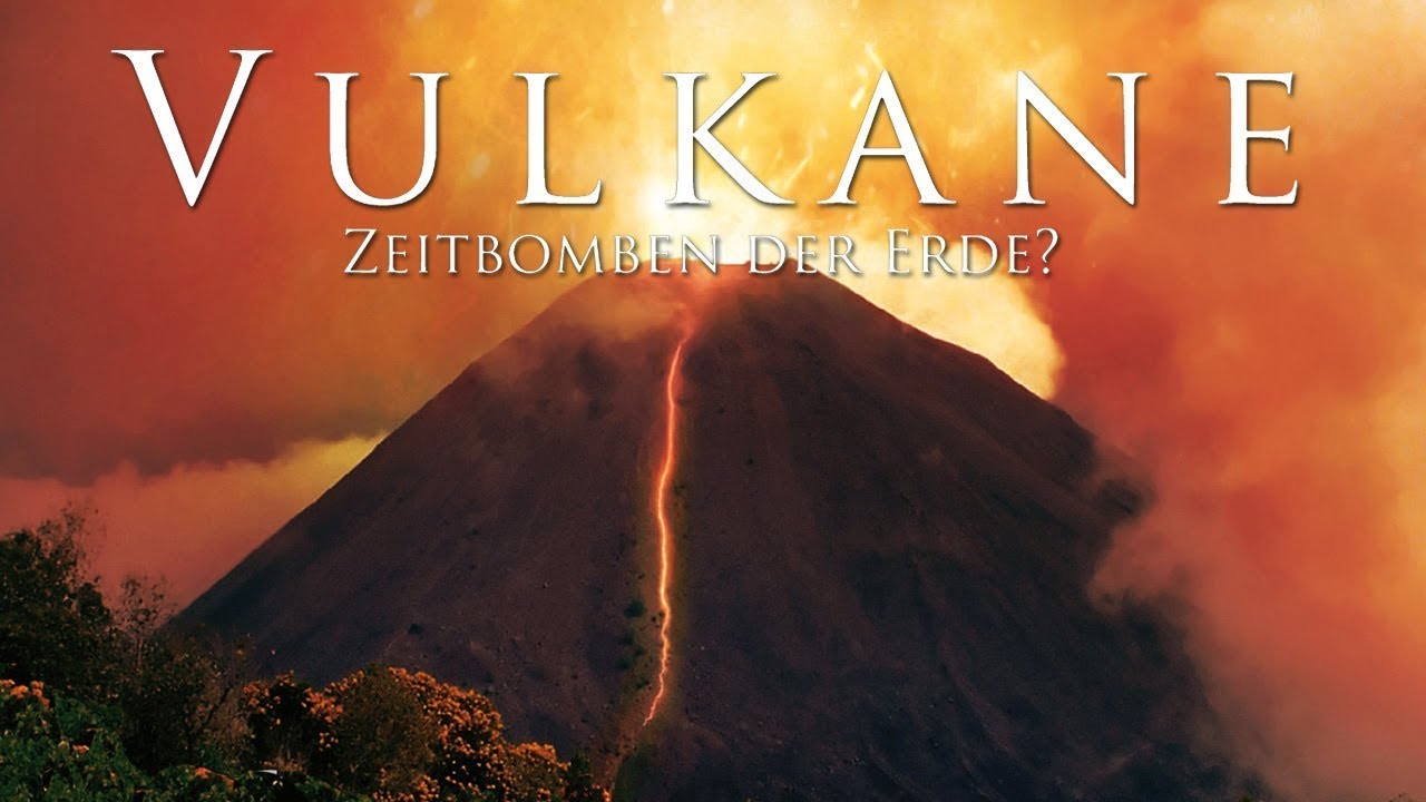 Vulkane - Zeitbomben der Erde (2010) [Dokumentation] | ganzer Film ...