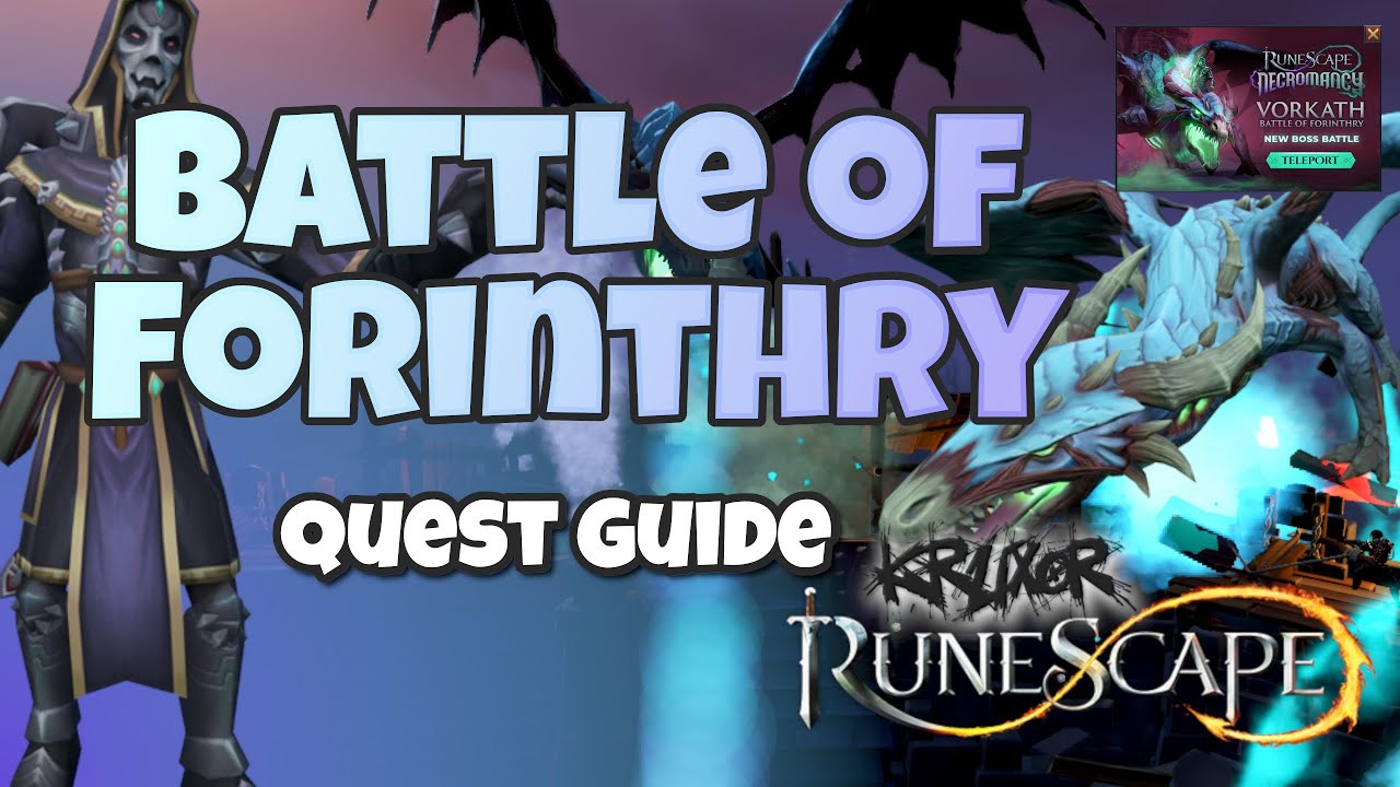 Battle of Forinthry - Quest Guide - Unlock Zemouregal & Vorkath ...