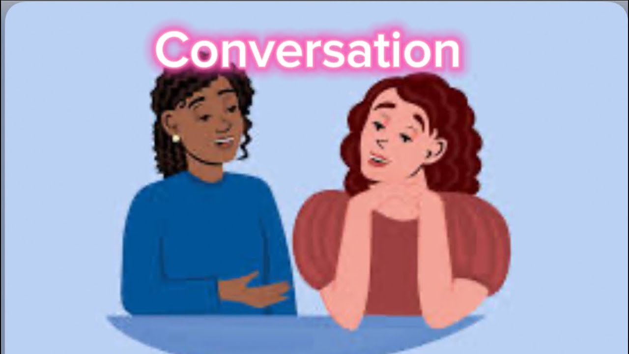 Conversation - YouTube