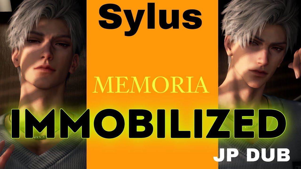 Sylus: Immobilized MEMORIA FULL ️🐦‍⬛ [Japanese Dub] | Love and ...