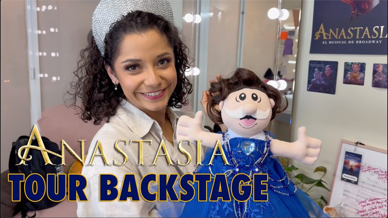 Anastasia, el Musical: Tour Backstage - YouTube