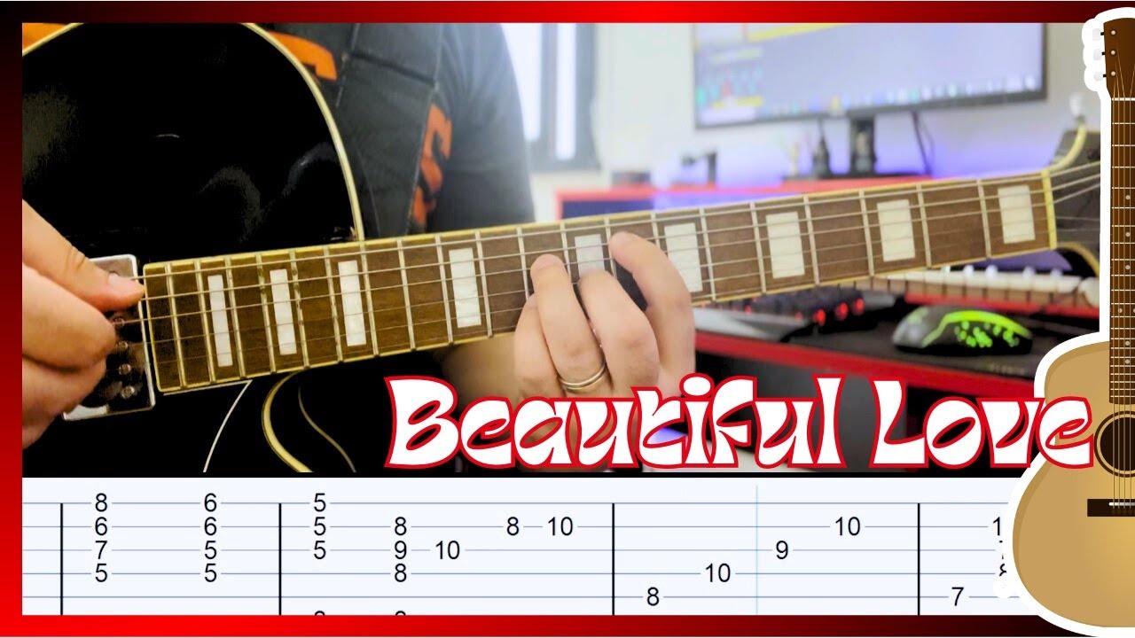Beautiful Love - Chord Melody With TABS | Victor Young | Arr: Carlos ...