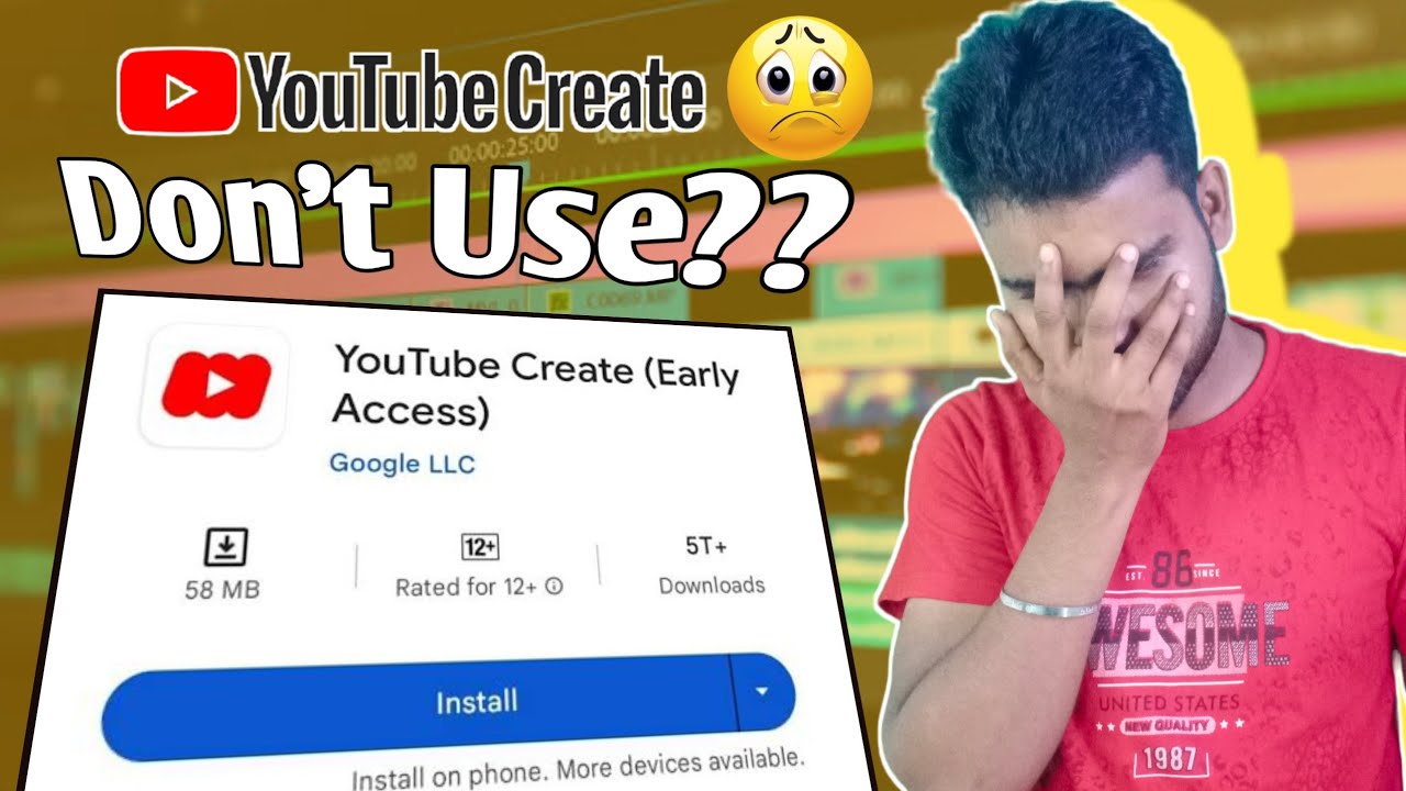 "Youtube Create" Worst Editing app ever😑 - YouTube