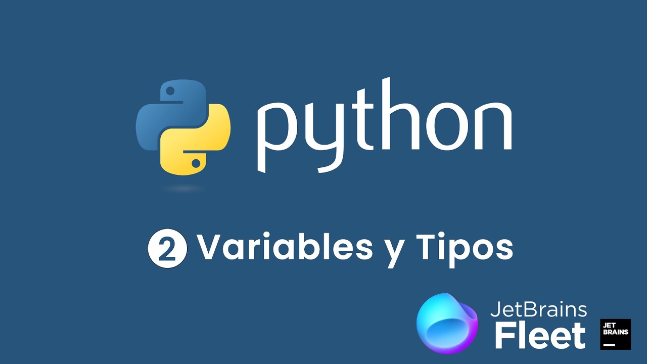 2. Python 3.11 | Variables y Tipos - YouTube