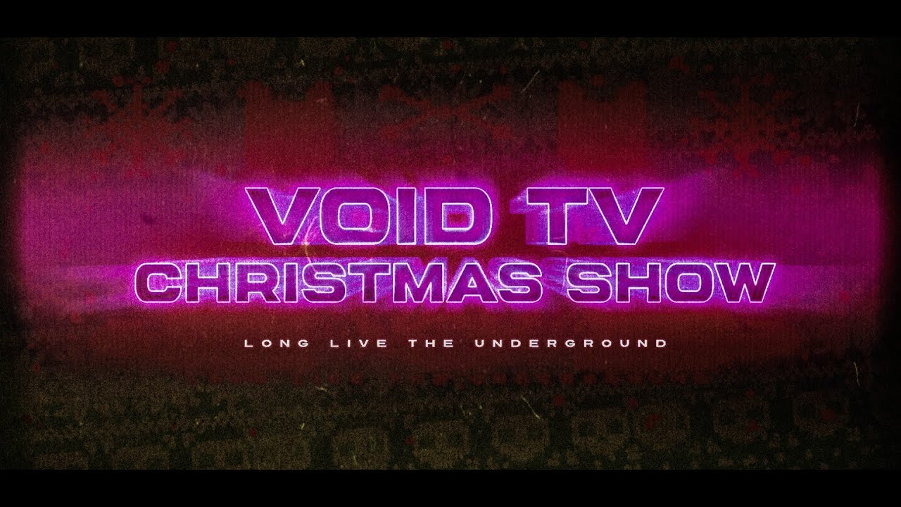 VOID TV | UNDERGROUND CHRISTMAS SPECIAL - YouTube