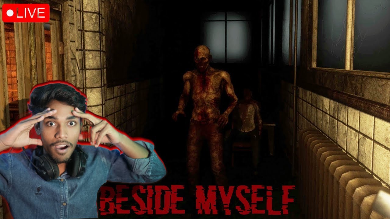 Beside Myself - Psychological Horror Game 🥶|Beside Myself Live|#gaming ...