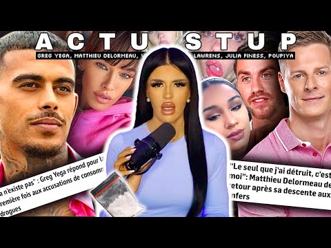 GREG YEGA T0XICOMANE ? | VANESSA LAWRENS & MATTHIEU DELORMEAU DESCENTE AUX ENFERS … #ACTUSTUP 4 