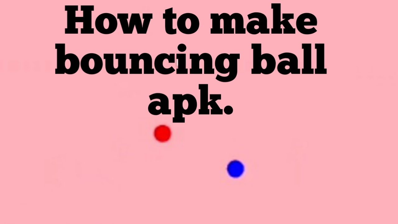 Tutorial to make bouncing ball apk by MIT app inventor - YouTube
