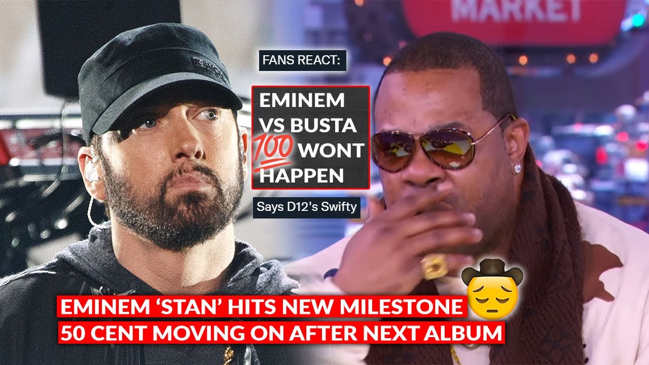 Dont Expect an Eminem Verzuz Busta Rhymes Battle Says Swifty, 50 Cent ...