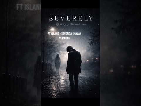 Ft Island - Severely