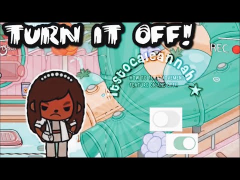 How to toggle movement feature on or off || Toca Boca || itsTocaleannah ...