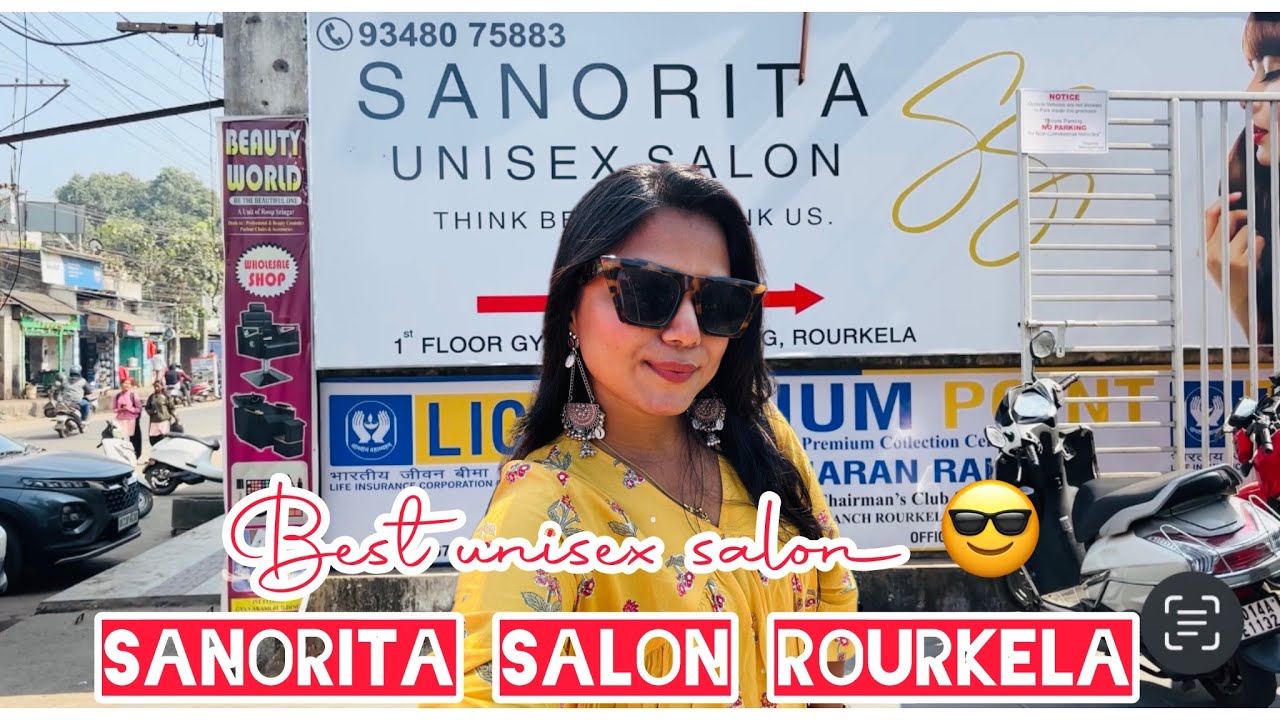 Best Unisex salon Rourkela || Sanorita Salon || Rupali panda ...