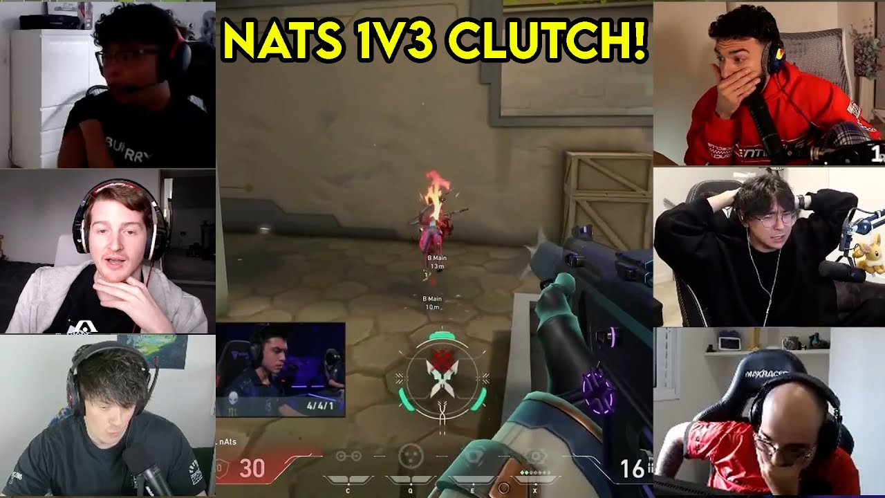 Valorant Streamers Reacts To TL nAts Insane 1v3 CLUTCH Against ...