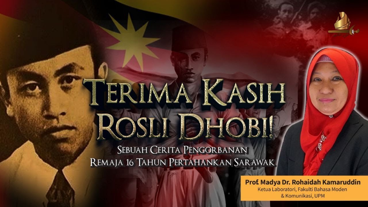 Terima Kasih Rosli Dhobi- Prof Madya Dr. Rohaidah Kamaruddin - YouTube