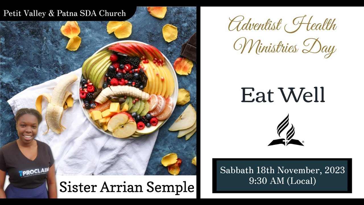 Petit Valley & Patna S.D.A. Churches | Adventist Health Ministries Day ...