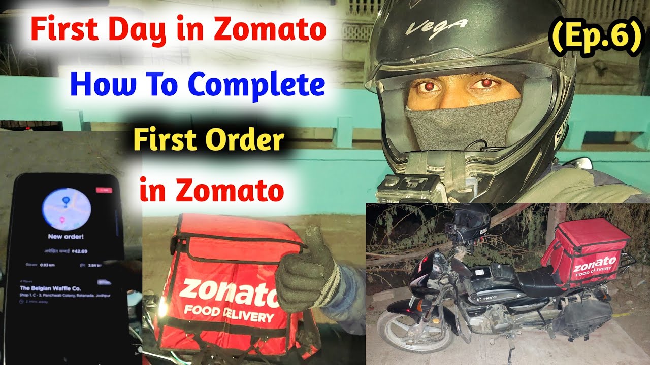 How to complete First order of Zomato //First Day In Zomato ll(Ep.6 ...