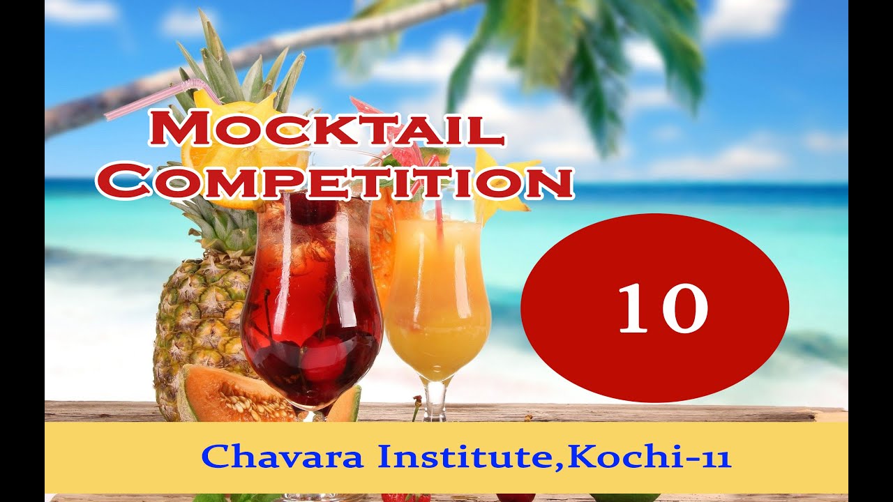 MOcktail Competition 10 | Chavara Institute , Kochi | - YouTube