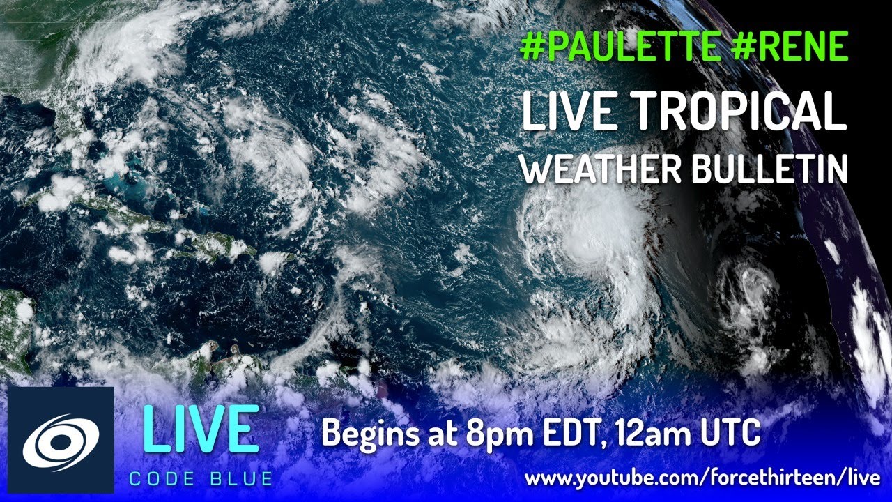 Tropical Storms Paulette and Rene Active in the Atlantic - Hurricane ...