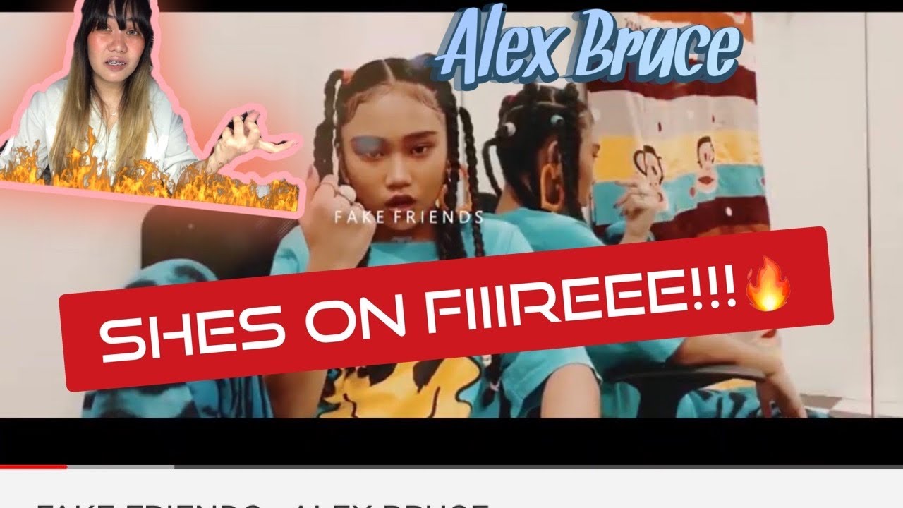 Fake Friends by Alex Bruce | Reaction ko to ! - YouTube