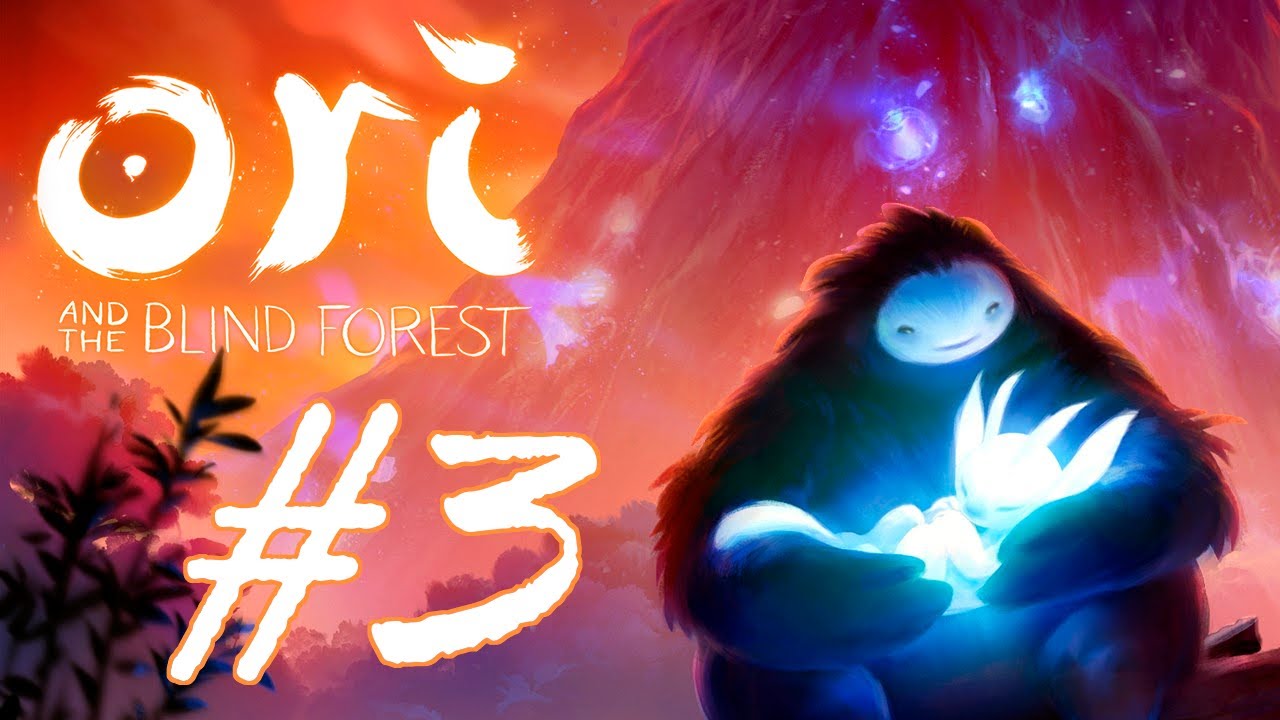 Ori and the blind forest #3 - The definition of madness - YouTube