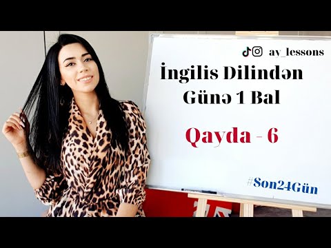 İngilis Dili | Qısa Qaydalar - 6 | Aytən Vəliyeva
