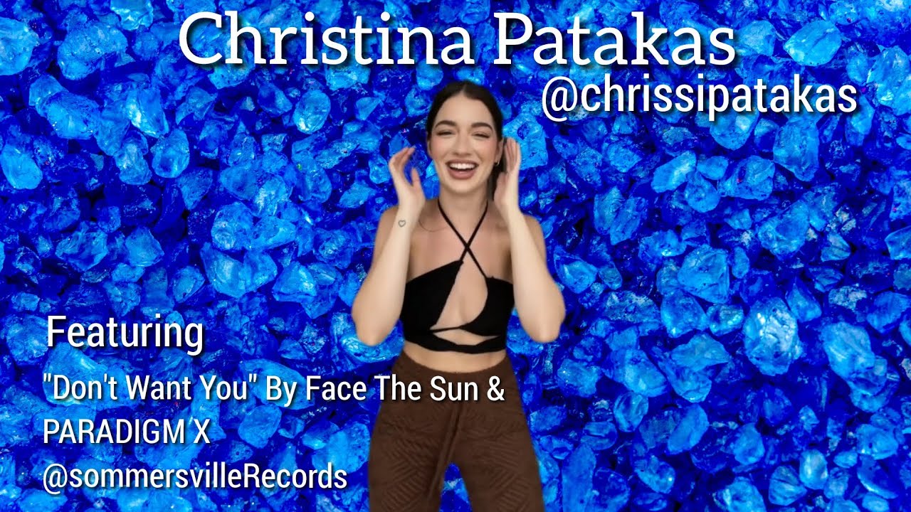 (flac audio) Christina Patakas @chrissipatakas with Face The Sun & PARADIGM X - Don't Want You ...