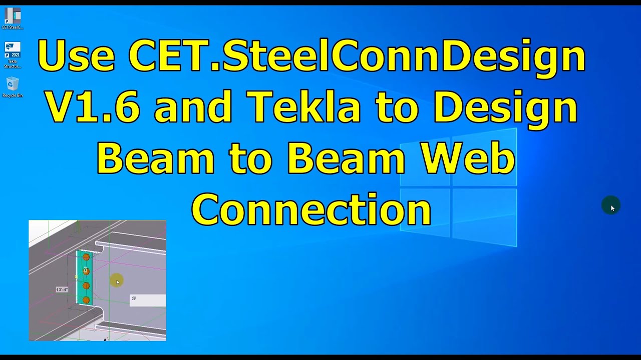 Use CET.SteelConnDesign V1.6 and Tekla to Design Beam to Beam Web ...