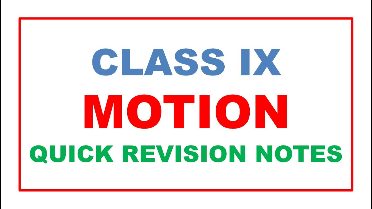 motion class 9 notes I quick revision notes I important notes of ...
