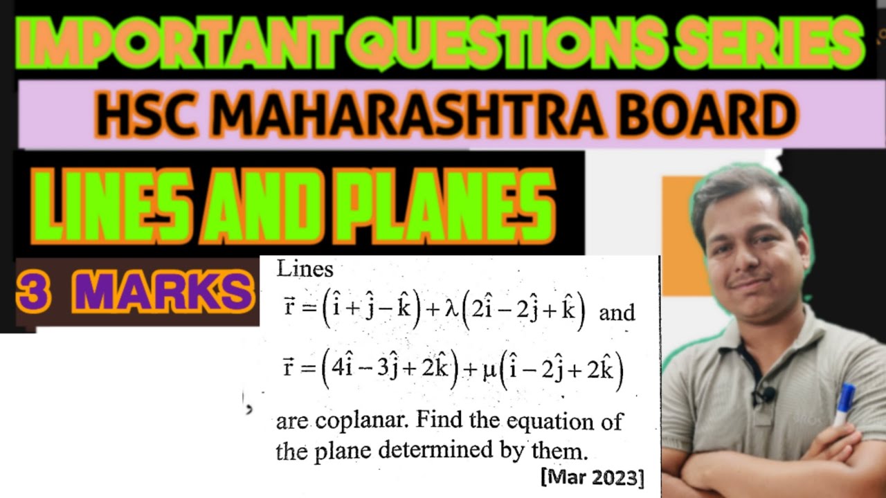 IMPORTANT QUESTIONS || LINES AND PLANES || 12th BOARD || HSC ...