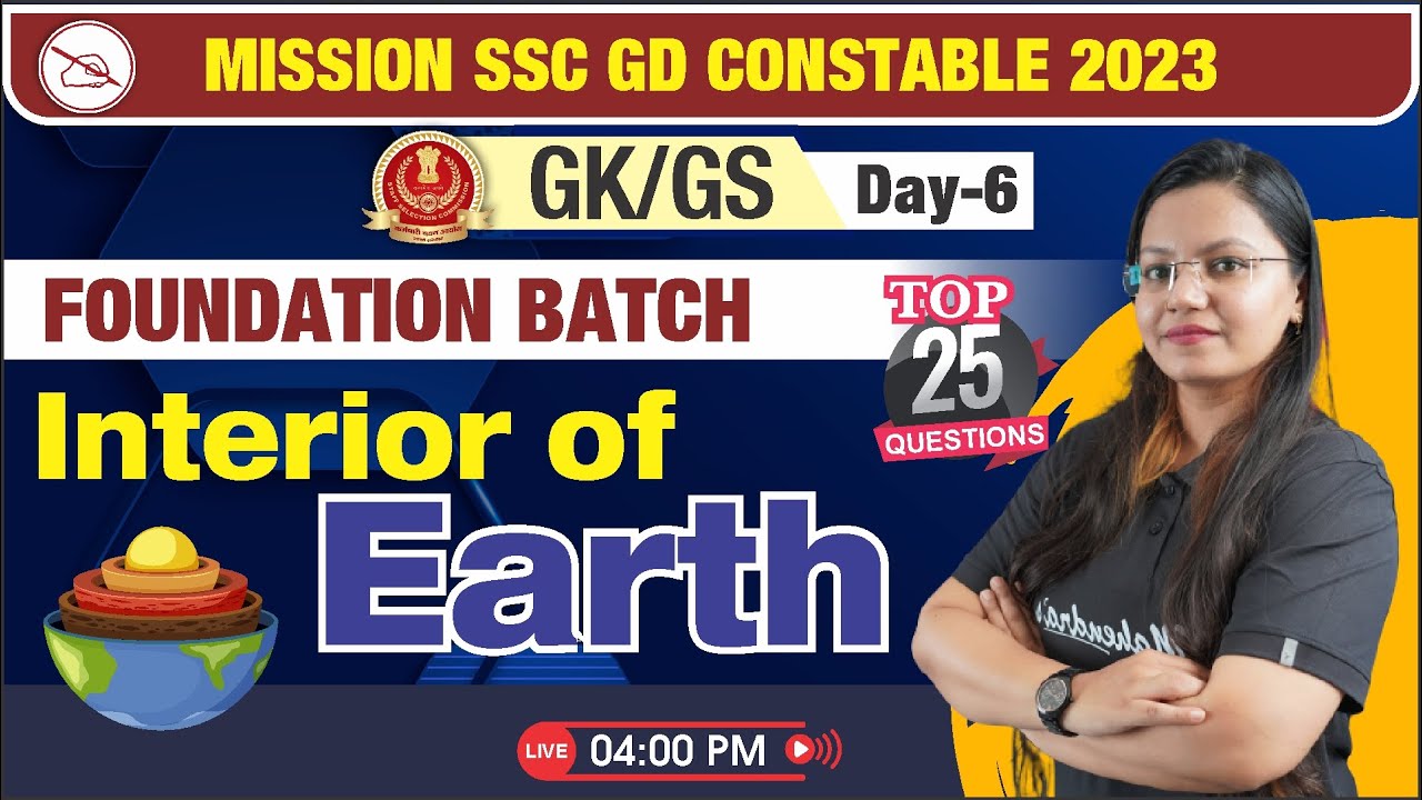 Interior of Earth for SSC GD Constable 2023 | Structure Of The Earth ...