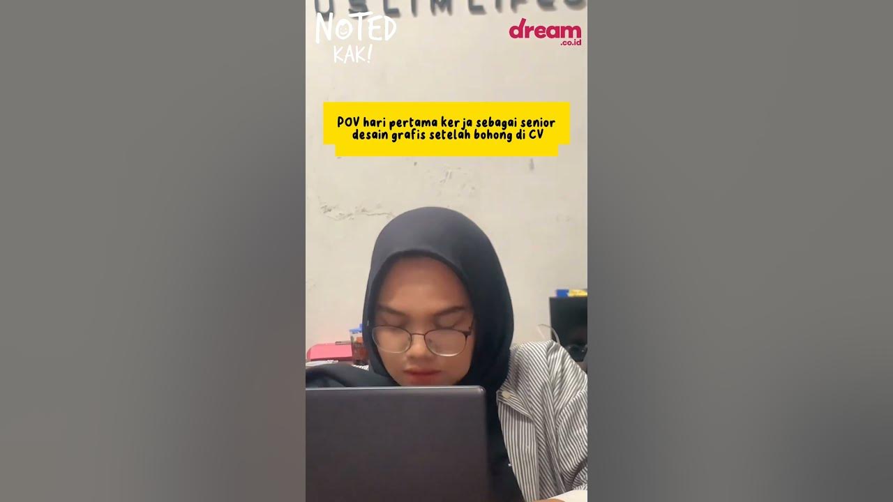 NOTED KAK! POV Kerja Hari Pertama - YouTube