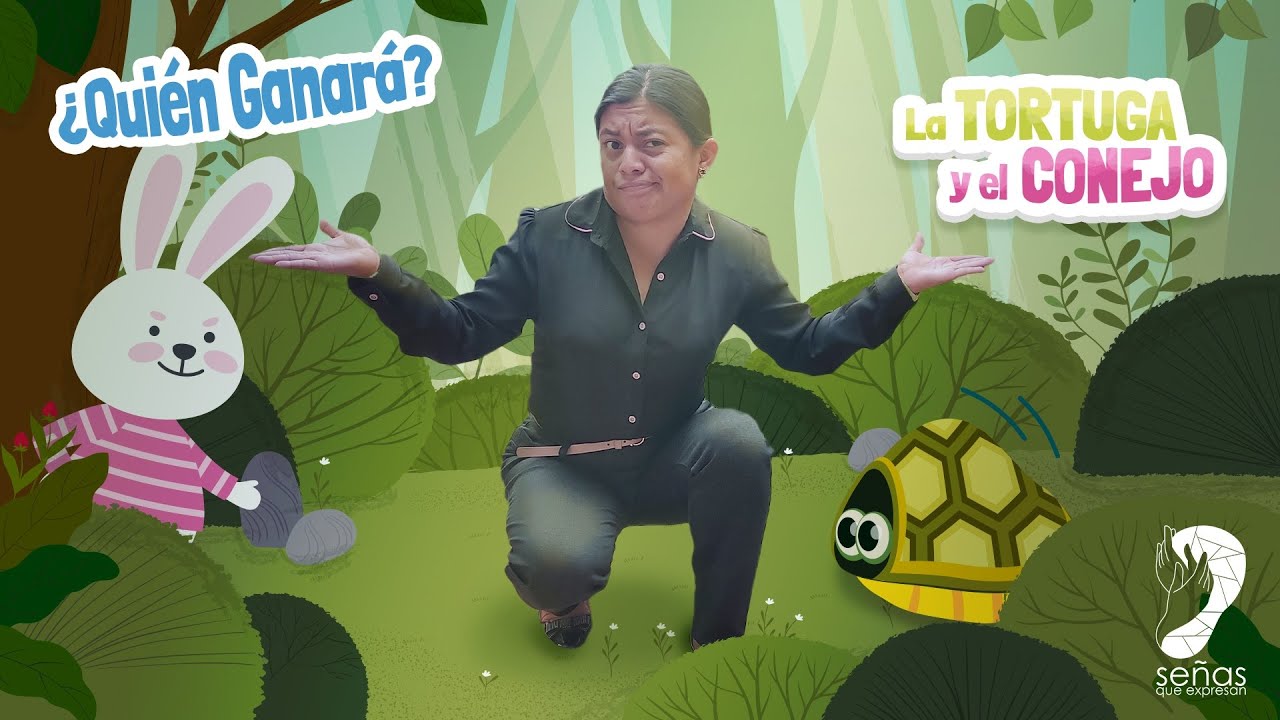 La tortuga vs el Conejo ¿QUIÉN GANARÁ? cuento interpretado en Lengua de ...