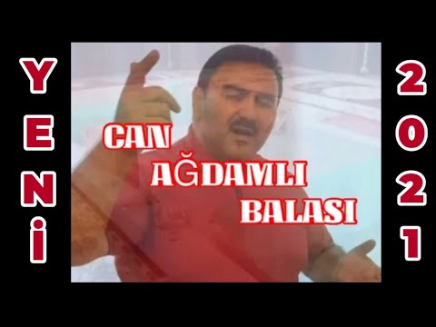 Can Ağdamlı Balası / Elnur Ağdamlı yeni 2021