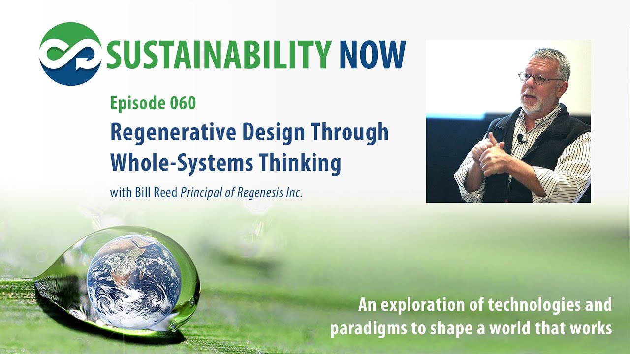 60 Regenerative Design Through Whole Systems Thinking - YouTube