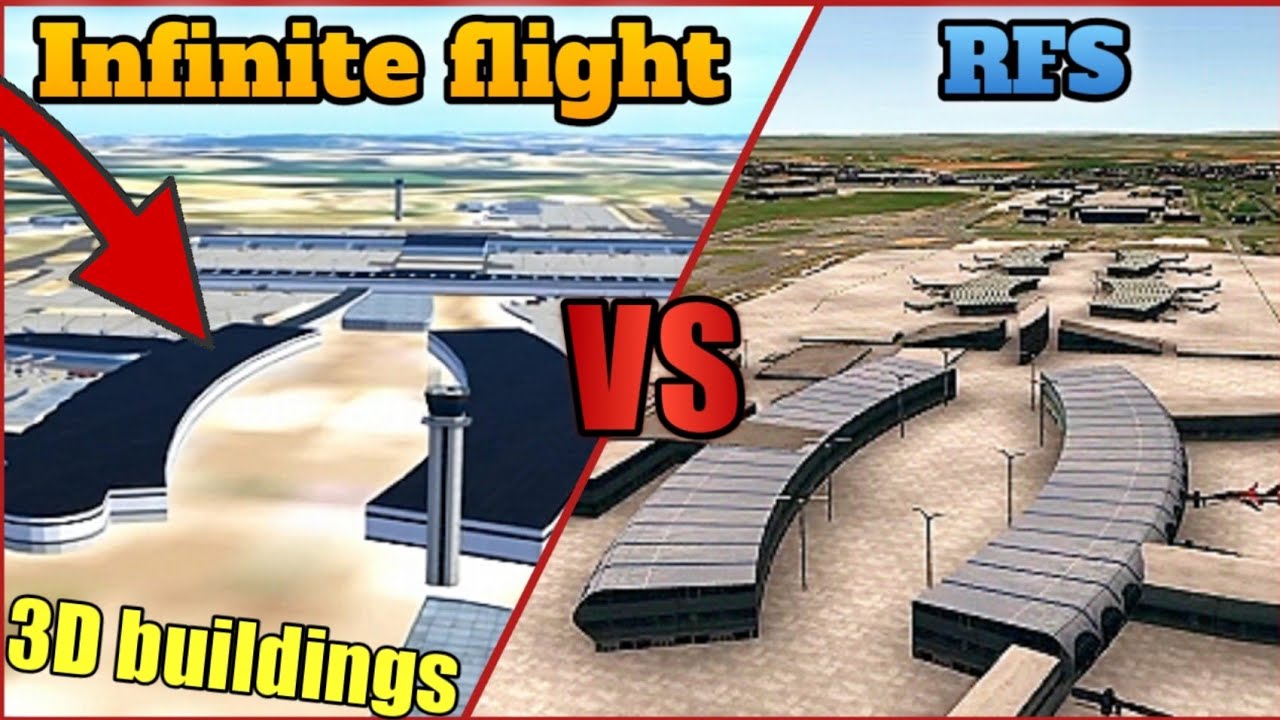[3D airports] InfiniteFlight VS RFS !! Which one is the best ? - YouTube