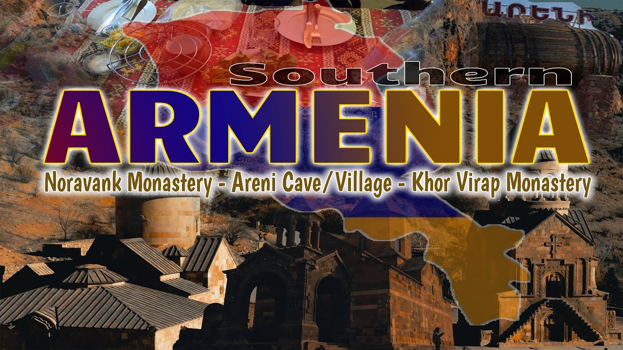 Armenia Trip Part 3/3 Southern Armenia - YouTube