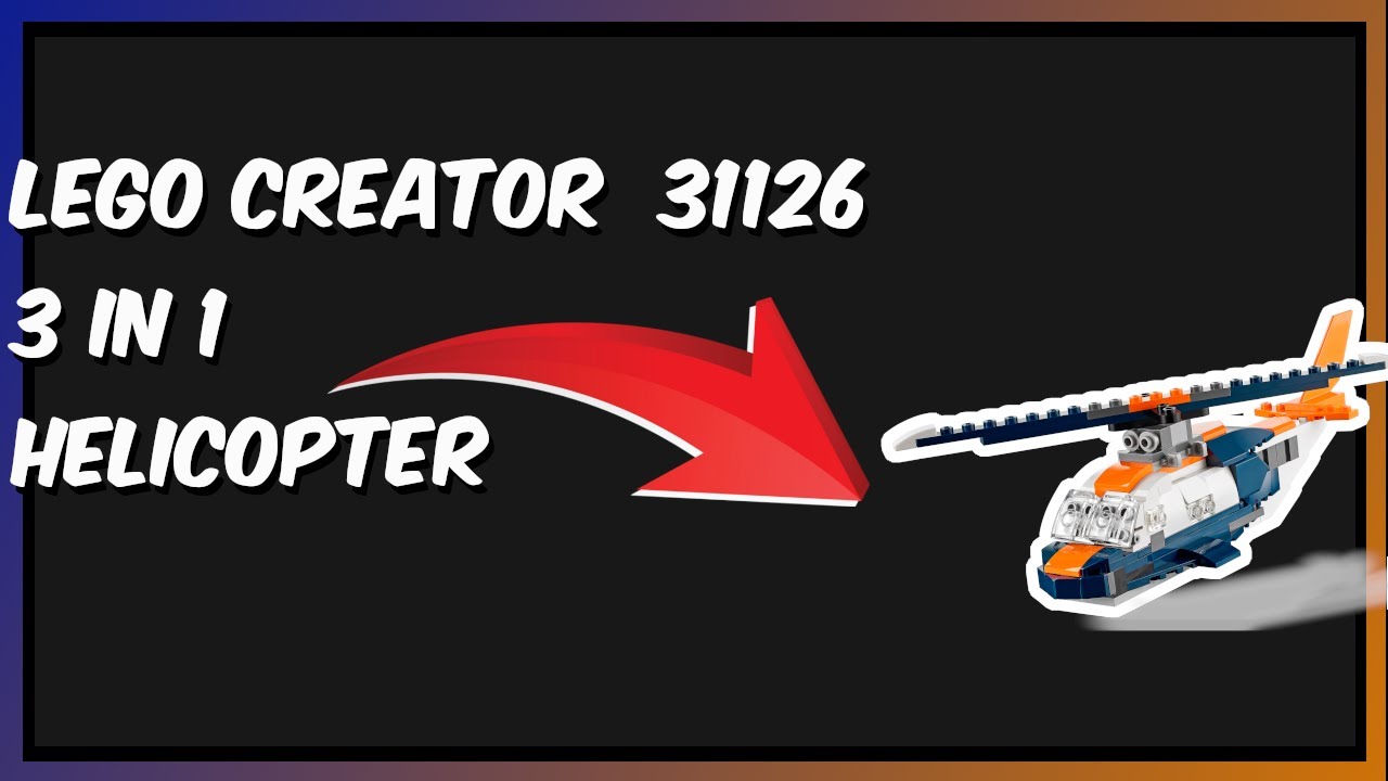 Lego Creator 31126: Helicopter - Speedbuild - YouTube