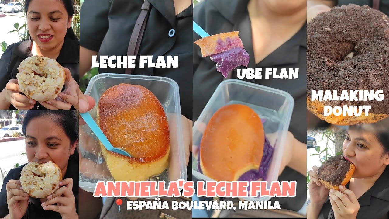 The Original Street Style Donut | Anniella's Leche Flan | Malaking ...