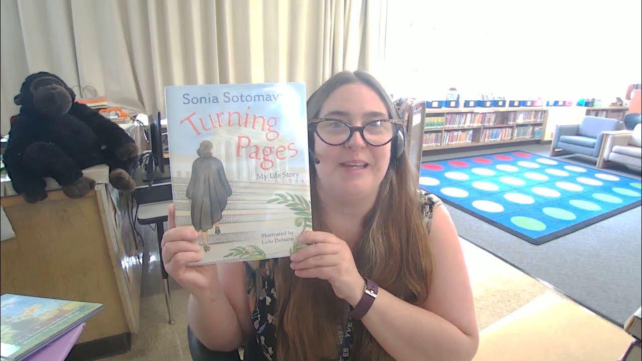 Turning Pages by Justice Sonia Sotomayor - YouTube