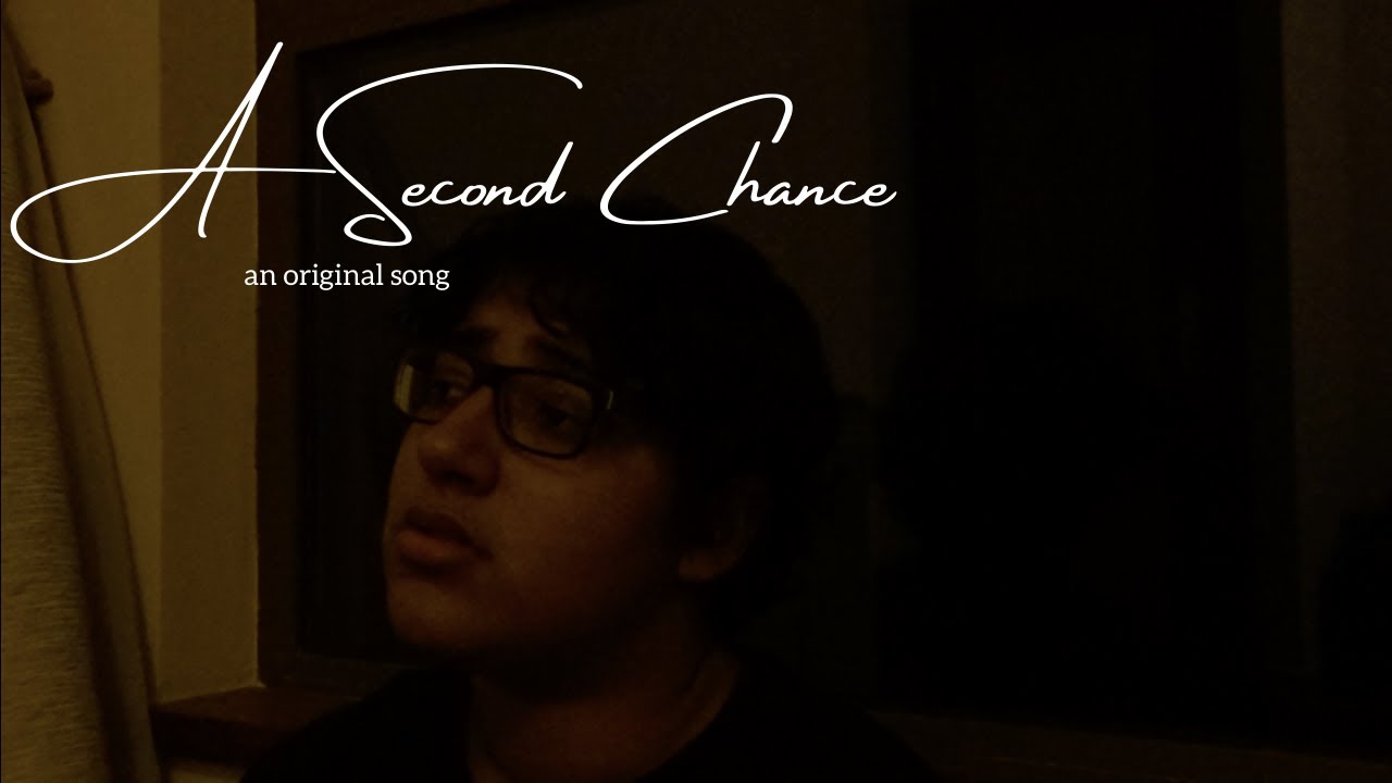 A Second Chance (original song - with lyrics) - channel birthday ...