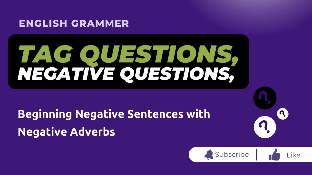 Tag Questions, Negative Questions - YouTube