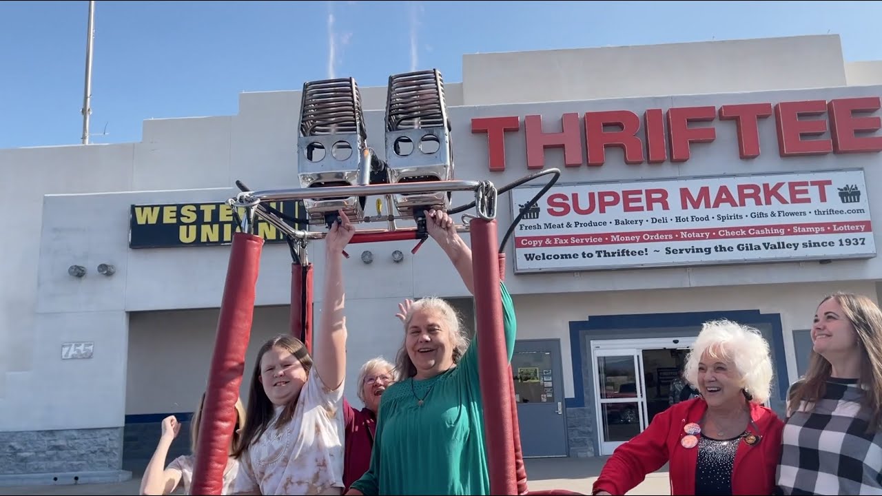 Thriftee Super Market. Proud Sponsor of the Gila Valley Balloon ...