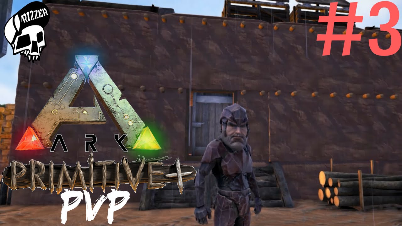 ARK Primitive Plus PVP #3 - Nowe budowle i konstrukcje - YouTube