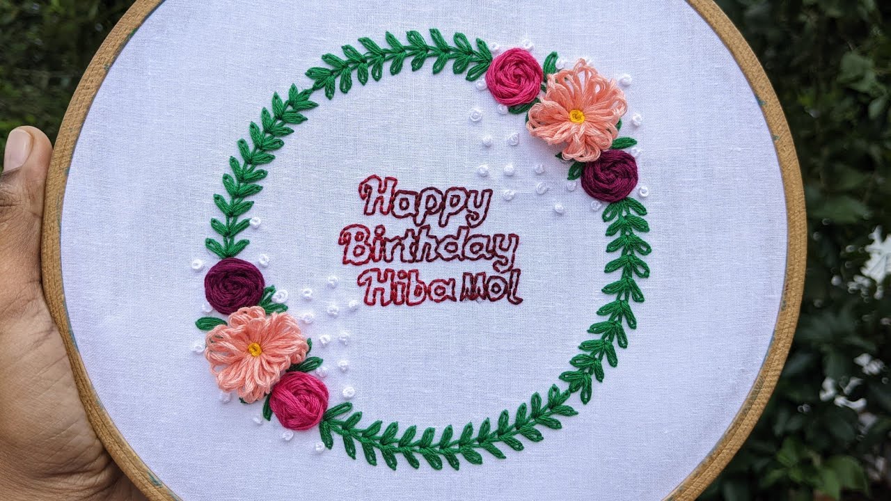 Easy Happy Birthday Hoop Hand Embroidery For Beginners# ...
