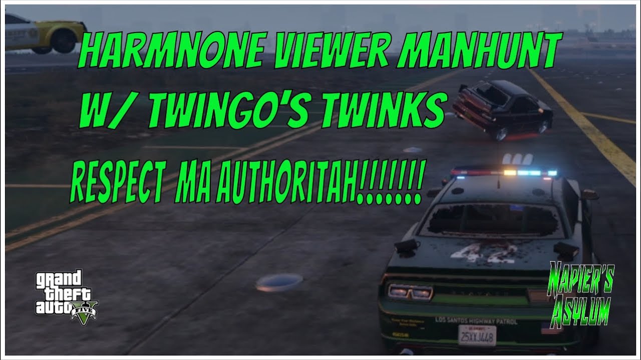 Manhunt Harmnone vs Viewers RESPECT MA AUTHORITAH - YouTube