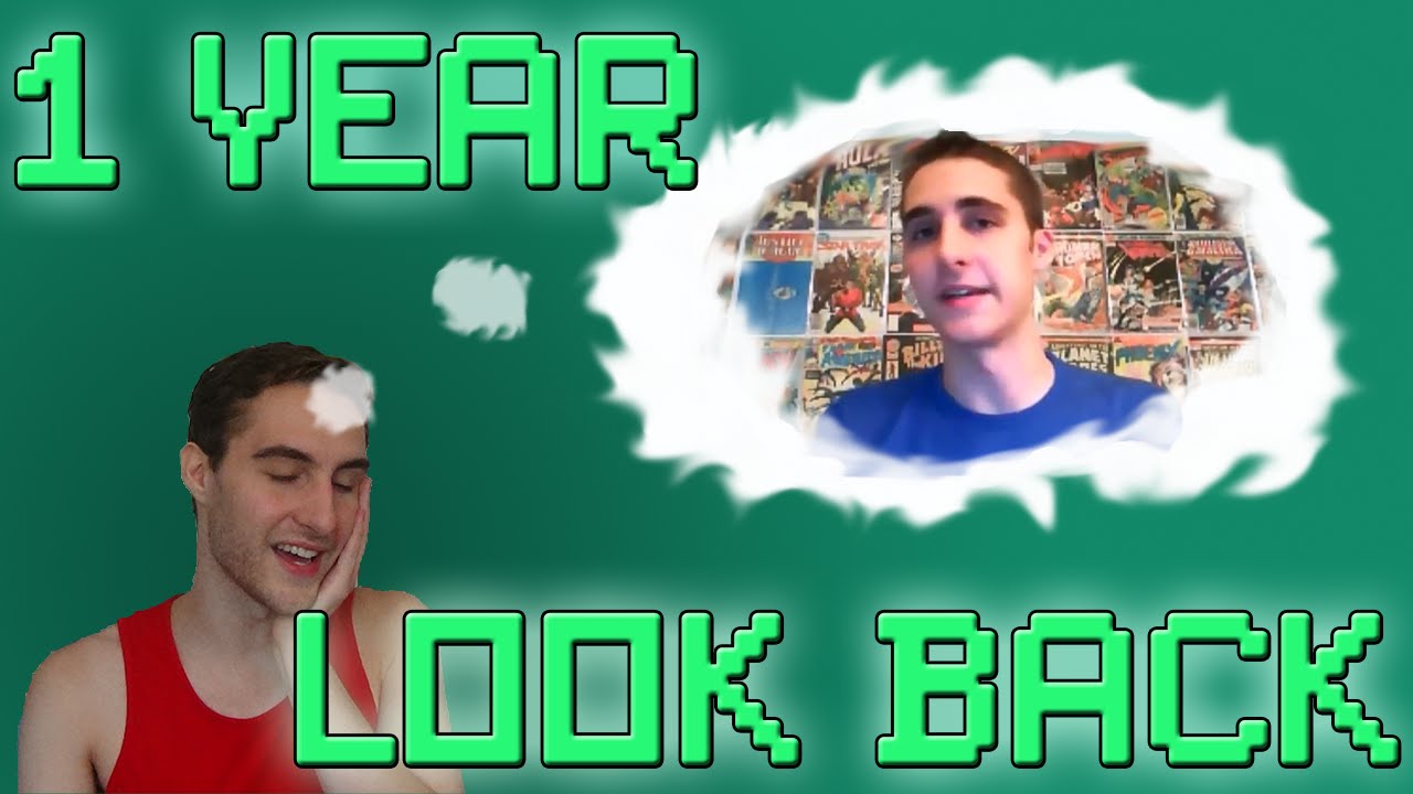 1 Year Look Back - YouTube
