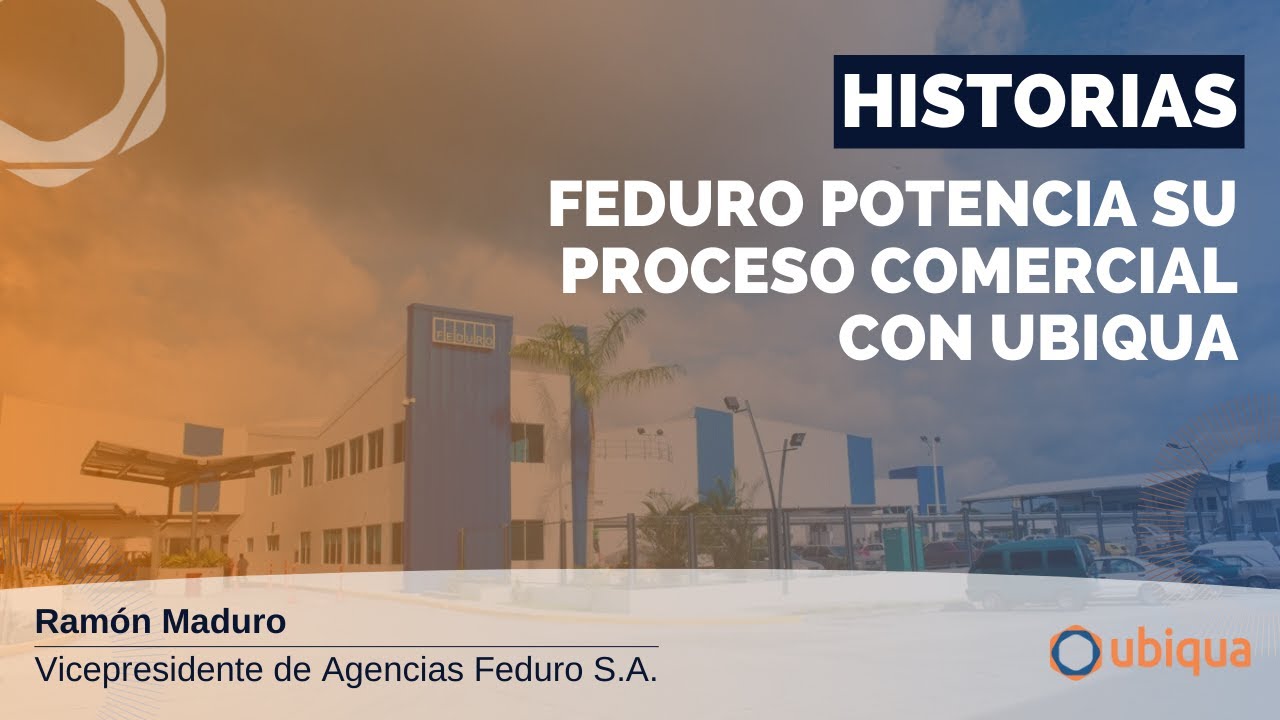 Historias Ubiqua | Ramón Maduro | Agencias Feduro, S.A. - YouTube