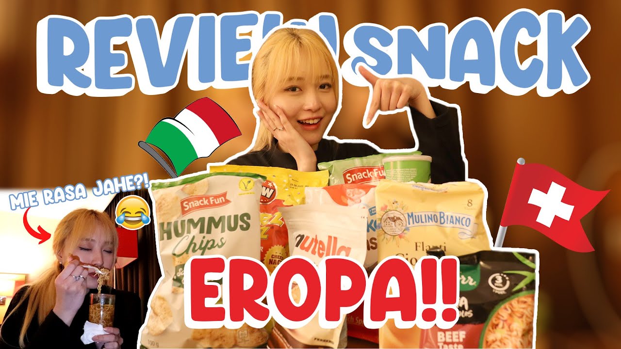 SNACK ANEH DARI EROPA?? SNACK INDO KALAH!!! ADA MIE JAHE DAN KERIPIK ...