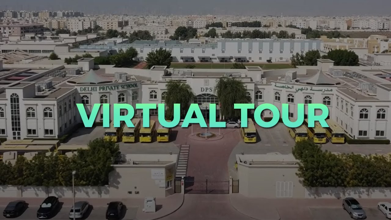 DPS Sharjah Facilities | Virtual Tour - YouTube