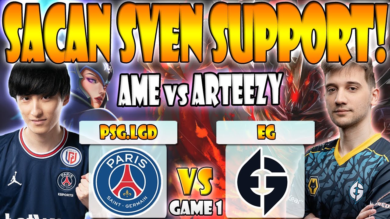 PSG.LGD VS EG BO2[GAME 1] AME VS ARTEEZY -THE INTERNATIONAL 2022 - DOTA 2 - YouTube